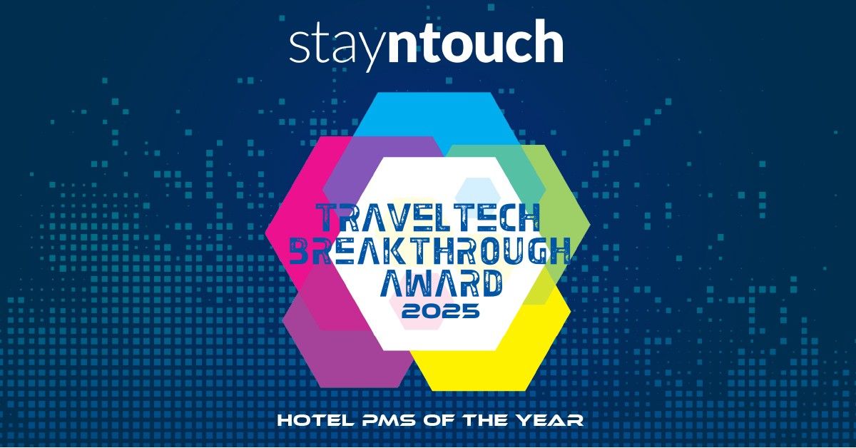 Stayntouch Named 2025 “Hotel PMS of the Year” By TravelTech ...