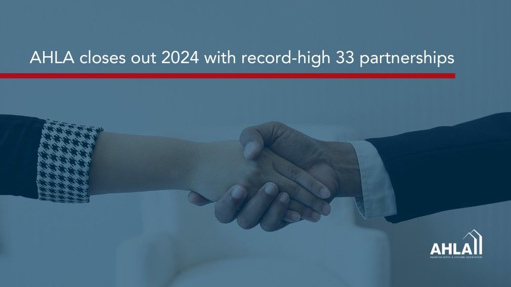 AHLA closes out 2024 with record-high 33 partnerships - Hospitality Net