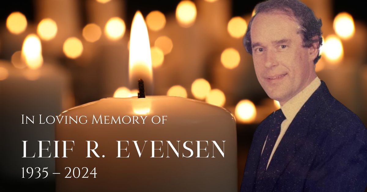 Remembering Leif R. Evensen – A Legacy in Hospitality - Hospitality Net