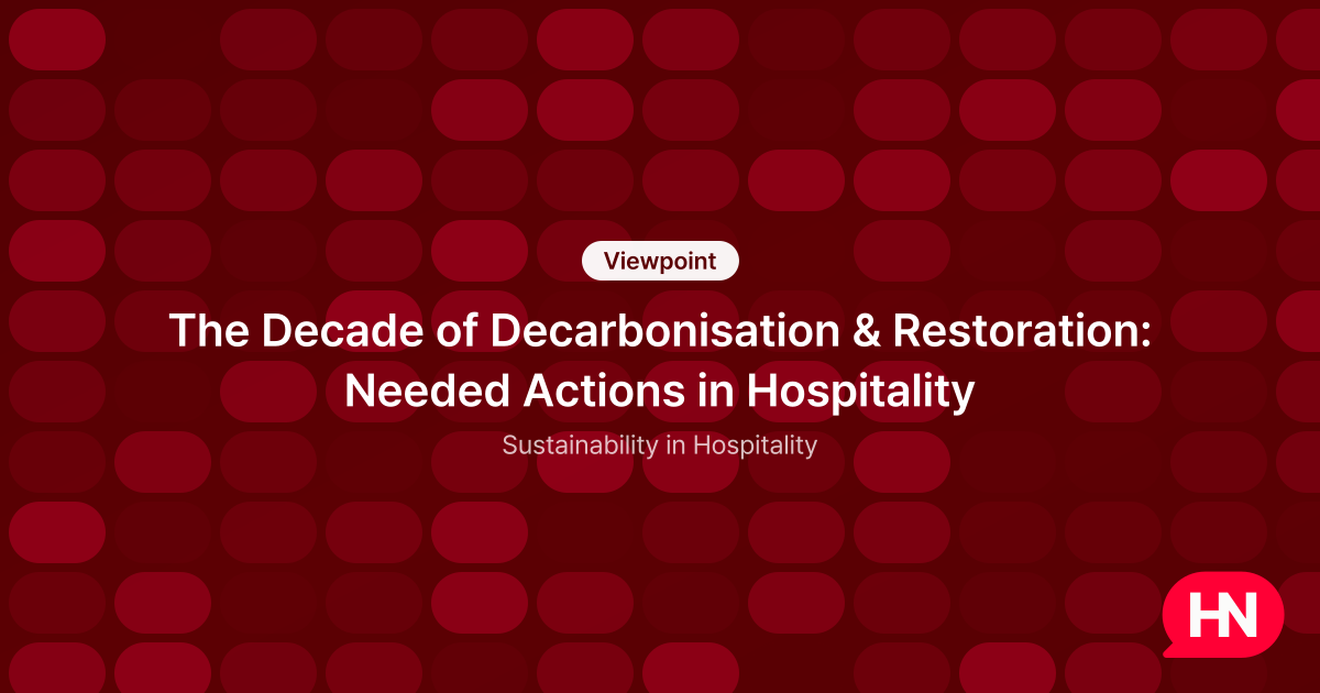 The Decade of Decarbonisation & Restoration: Needed Actions in ...