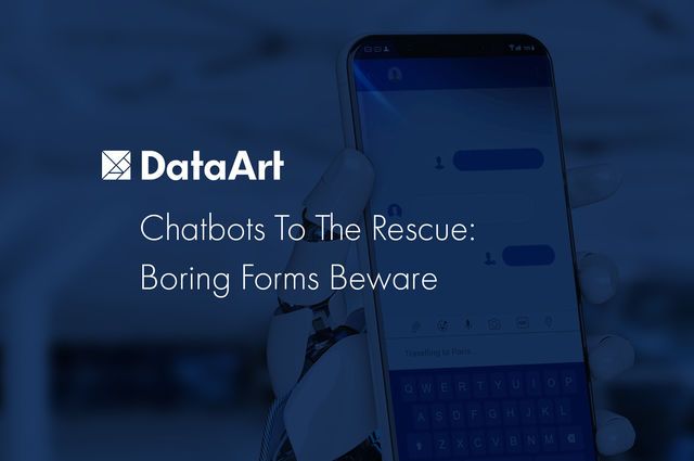 Chatbots To The Rescue: Boring Forms Beware | By Andrew Sanders