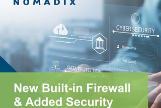 Nomadix Introduces Built-In Firewall and Added Security for its Internet Gateway Suite