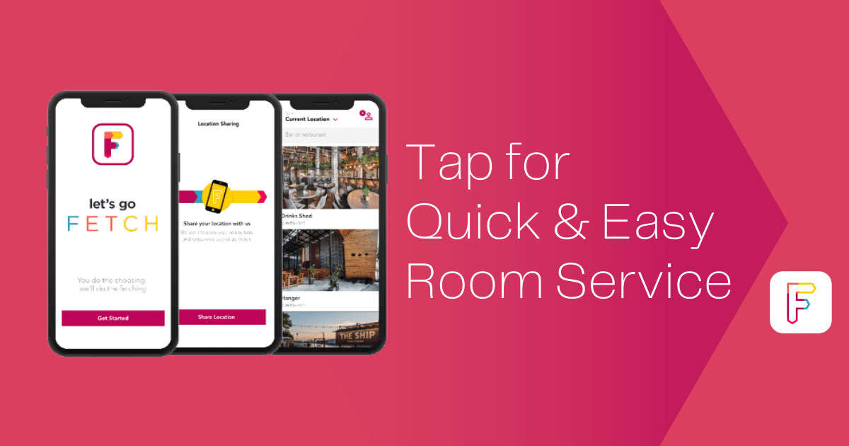 Introducing FETCH My Order (FETCH) - The Solution to Hosting Hotel Guests in 2021