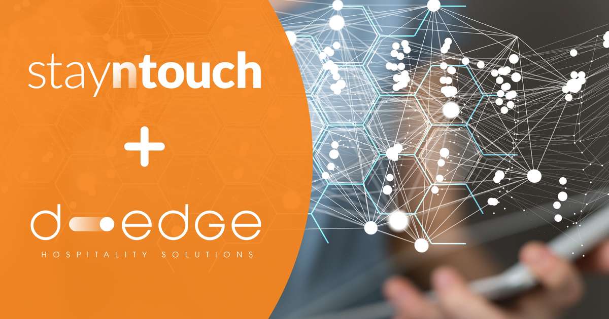 Stayntouch and D-EDGE Partner to Optimize Global Distribution for ...