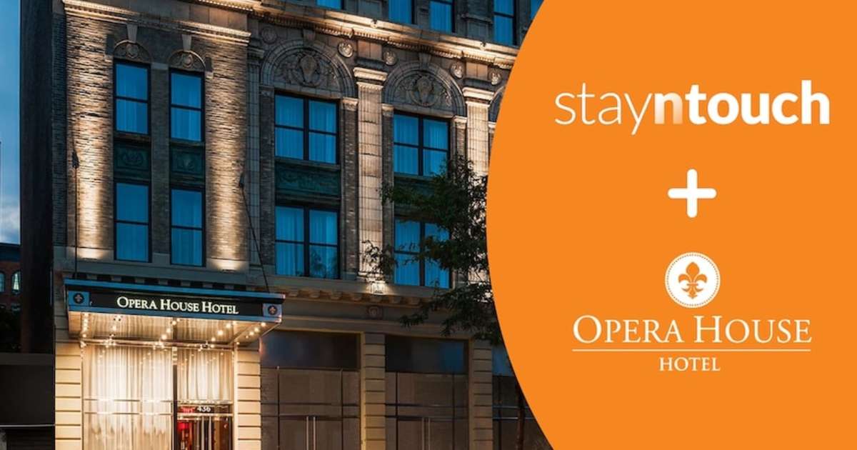 The Historic Opera House Hotel Deploys Stayntouch PMS and ID Scanning ...