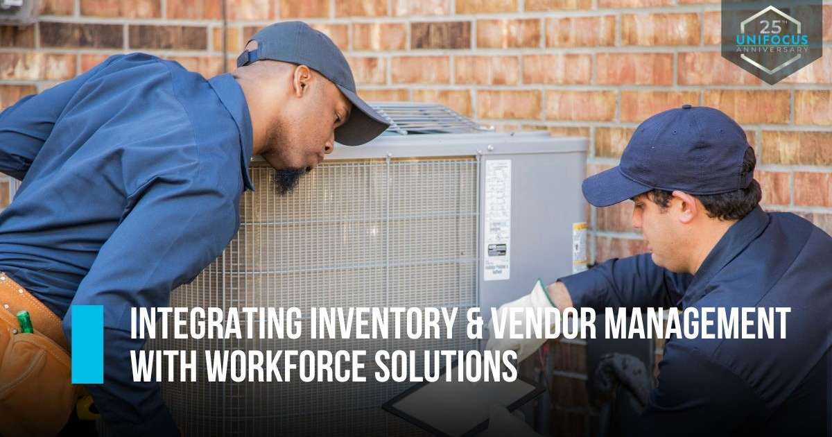 Integrating Inventory and Vendor Management with Workforce Solutions | By Corey McCarthy