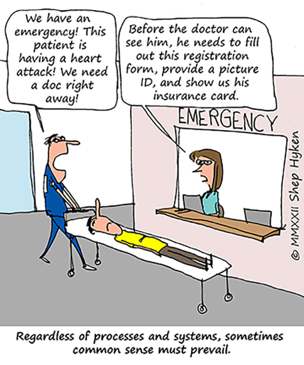 Don’t Let a Process Get in the Way of Making Smart – Even Common Sense ...